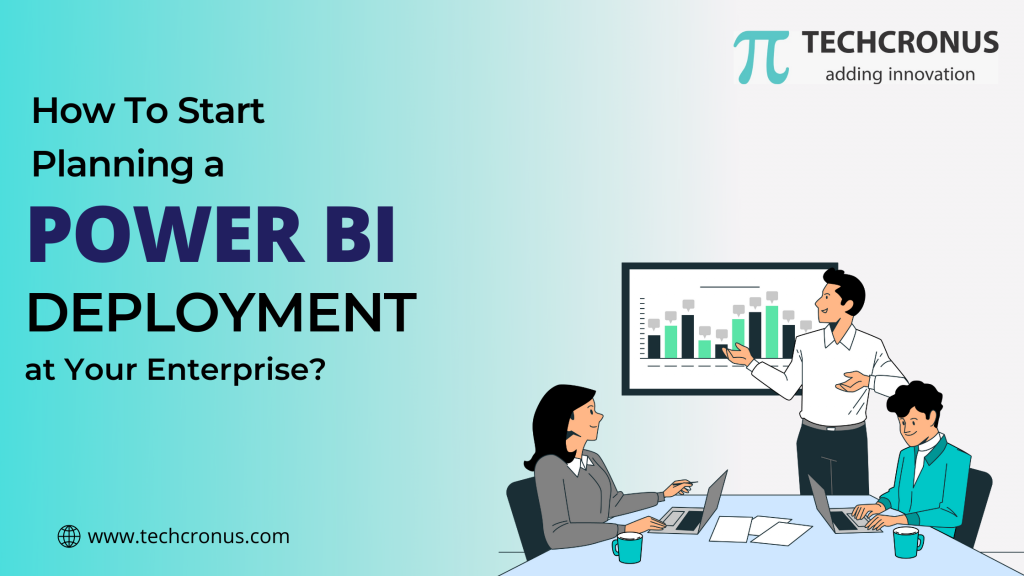 How To Start Planning a Power BI Deployment at Your Enterprise ...