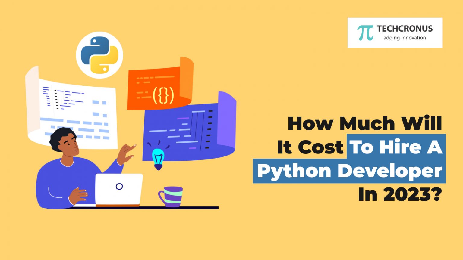 How Much Will It Cost to Hire a Python Developer In 2023?