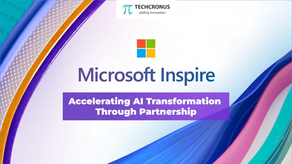 Microsoft Inspire: Key Insights on AI Transformation and Microsoft ...