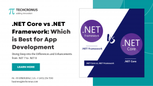 .NET Core vs .NET Framework: Which is Best for App Development