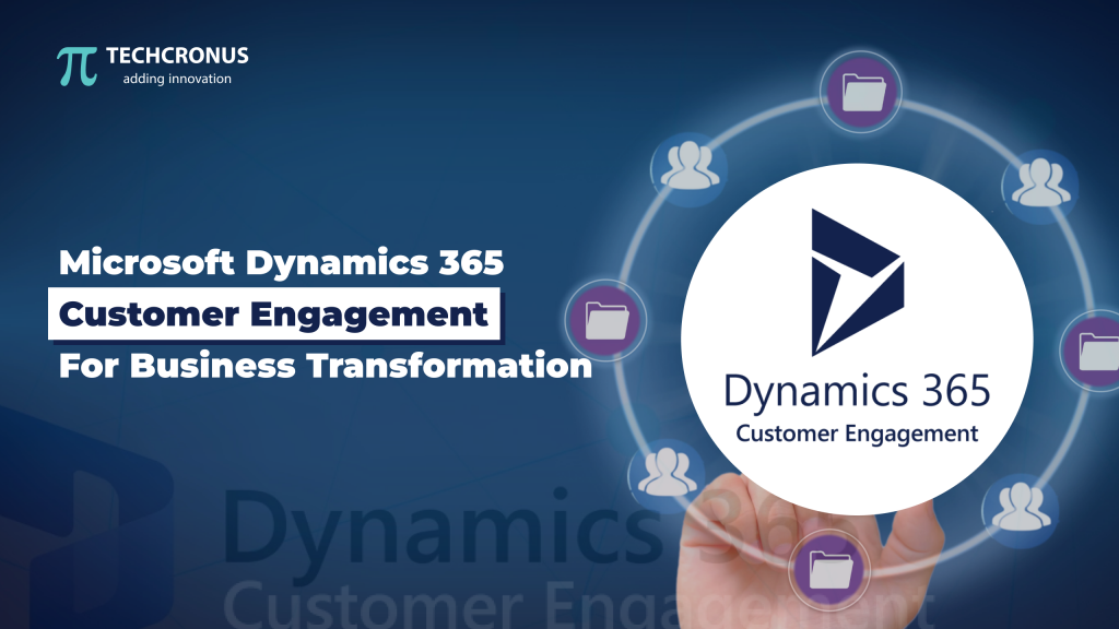 Microsoft Dynamics 365 Customer Engagement For Business Transformation